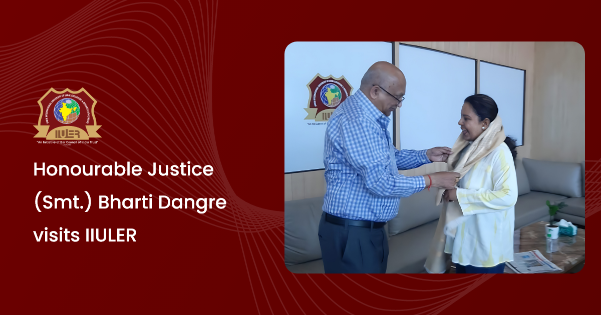 India International University of Legal Education and Research (IIULER ...